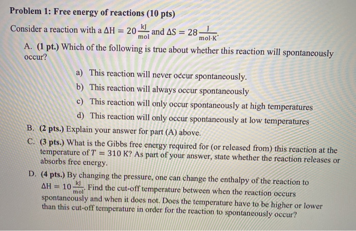 Solved Problem 1: Free energy of reactions (10 pts) Consider | Chegg.com