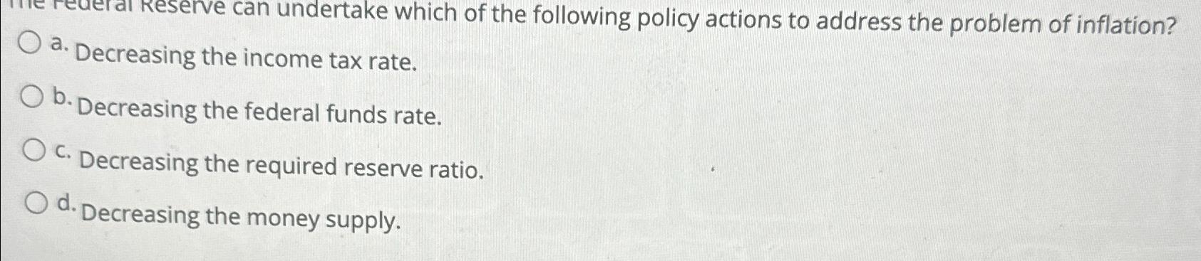 Solved a. ﻿Decreasing the income tax rate.b. ﻿Decreasing the | Chegg.com