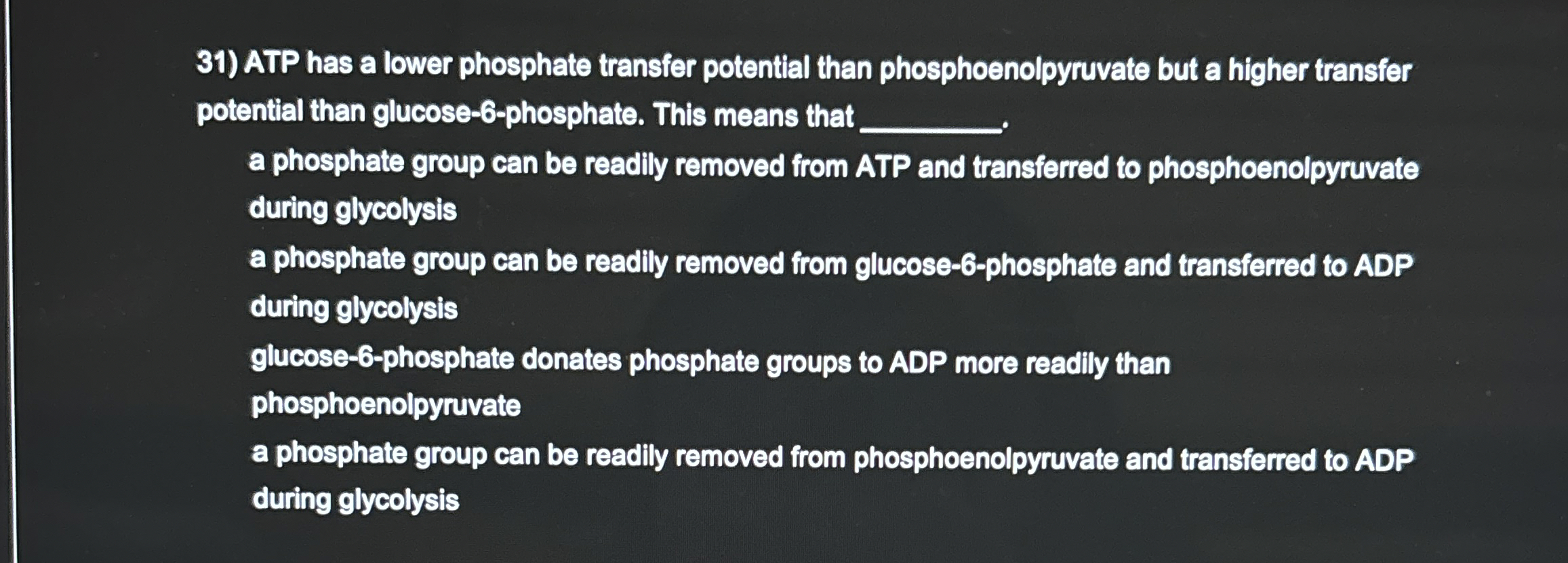 Solved ATP has a lower phosphate transfer potential than | Chegg.com