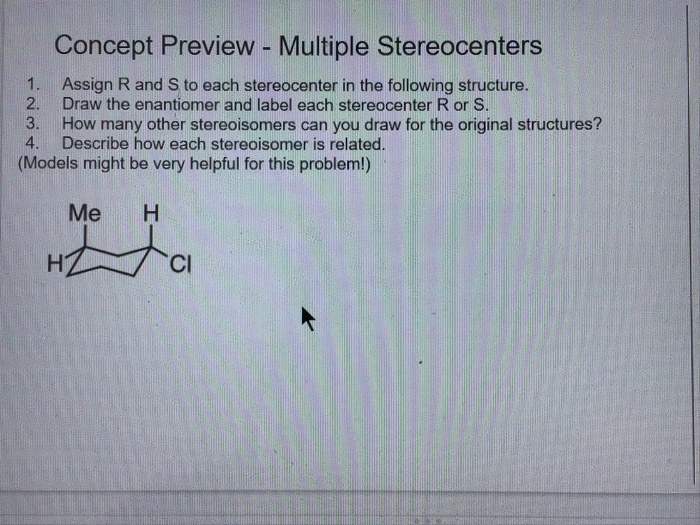 Solved Concept Preview - Multiple Stereocenters 1. Assign R | Chegg.com
