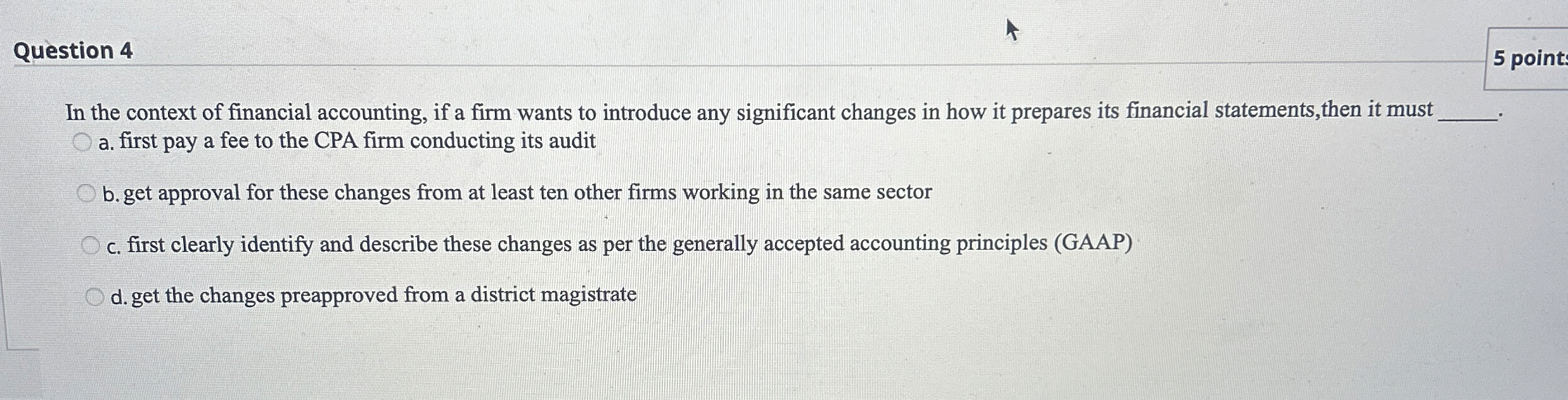 Solved Question 4In the context of financial accounting, if | Chegg.com