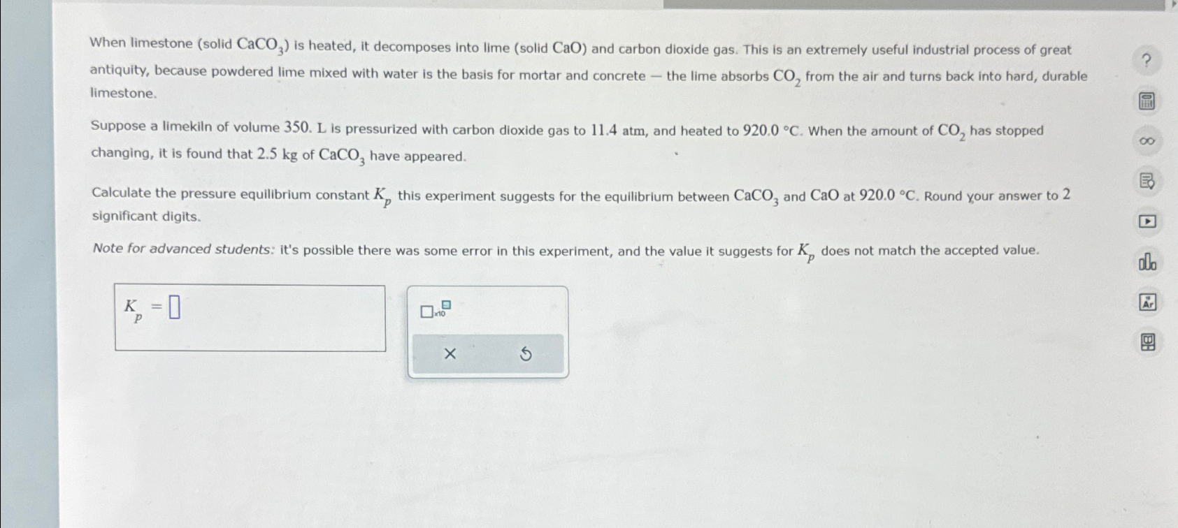 Solved When limestone (solid CaCO3 ) ﻿is heated, it | Chegg.com