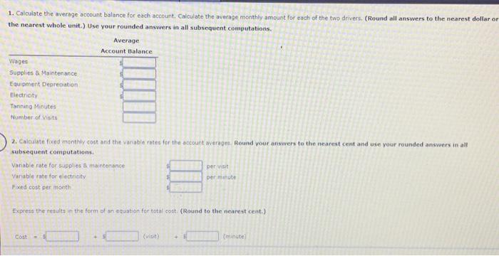 Solved 1. Calculate the average account bulance for each | Chegg.com