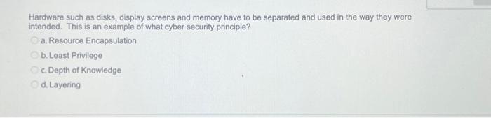 Solved Hardware such as disks, display screens and memory | Chegg.com