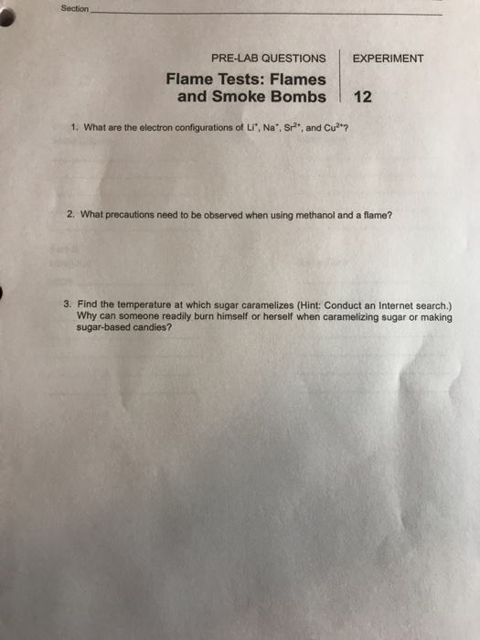 Solved Section EXPERIMENT PRE-LAB QUESTIONS Flame Tests: | Chegg.com