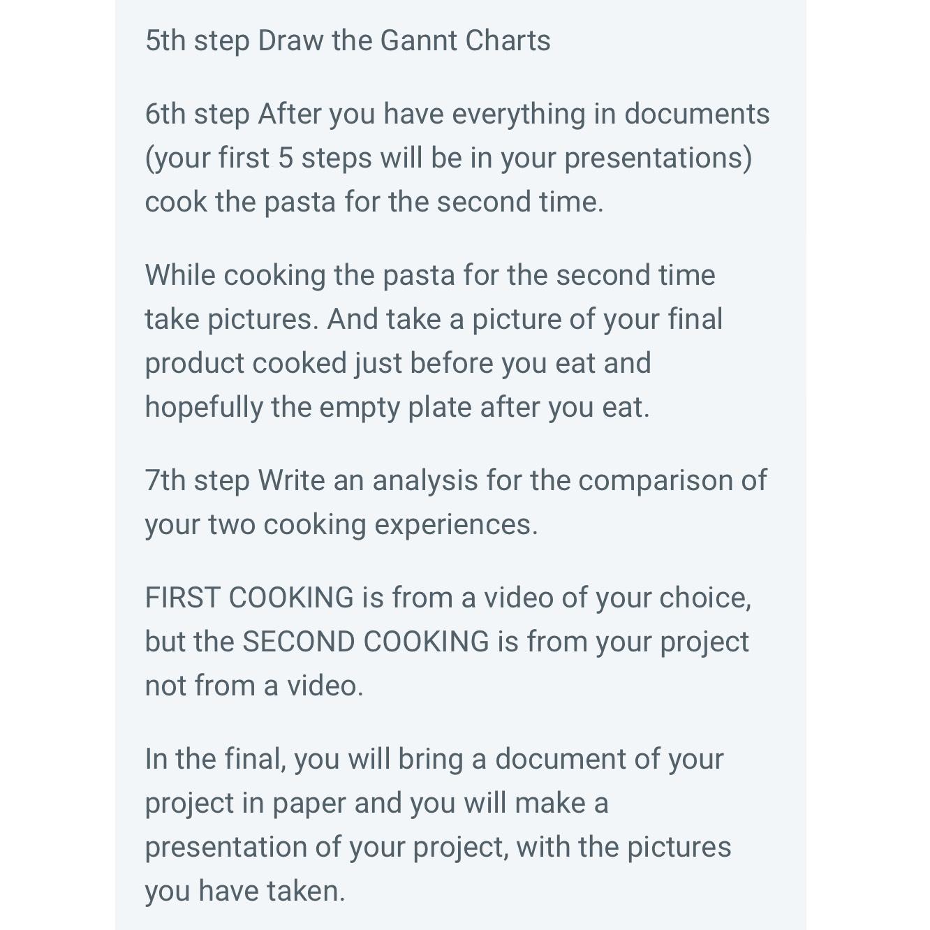 Solved For the project, I want you to prepare fresh pasta | Chegg.com