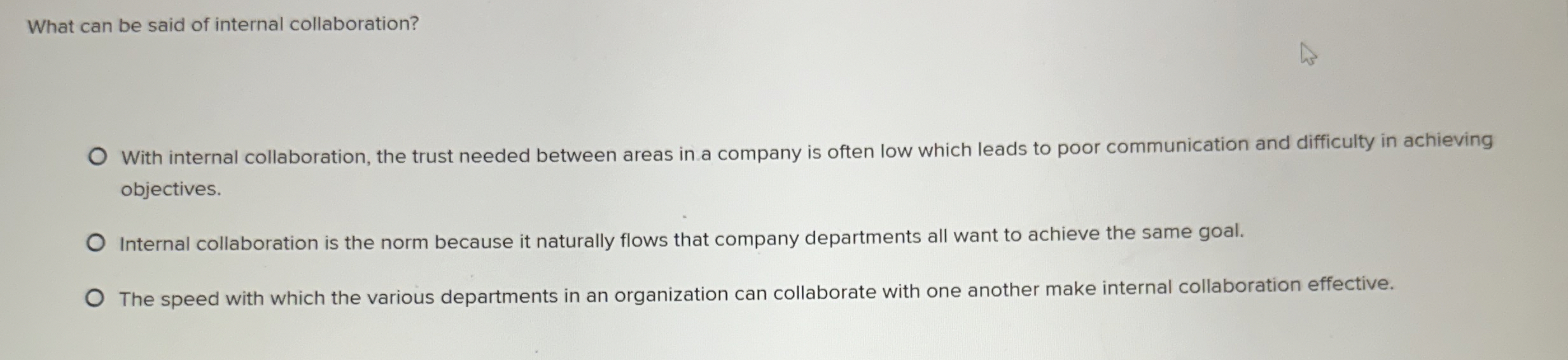 Solved What can be said of internal collaboration?With | Chegg.com