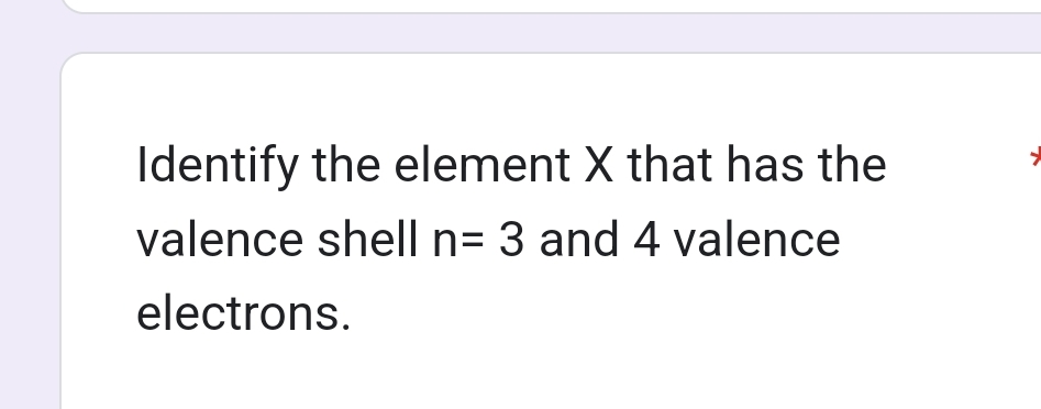 Solved Identify the element x ﻿that has the valence shell | Chegg.com