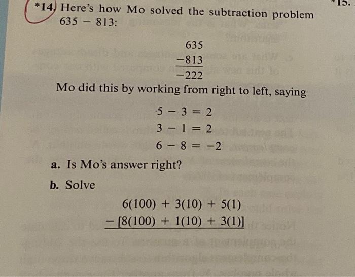Solved *14, Here's how Mo solved the subtraction problem 635 | Chegg.com
