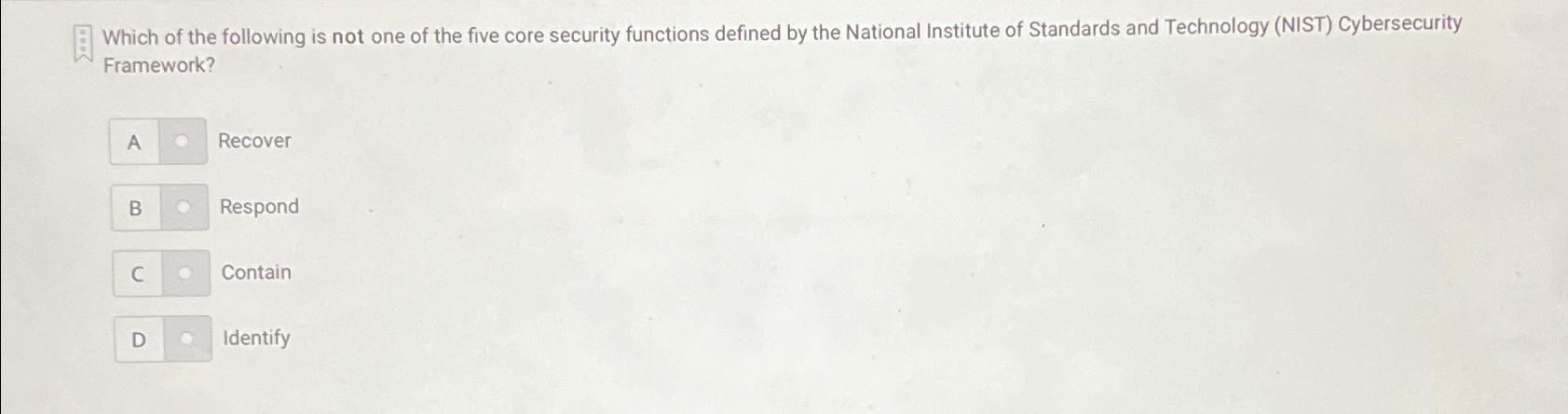 Solved Which of the following is not one of the five core | Chegg.com
