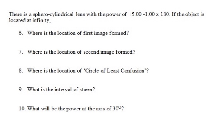 Solved There is a sphero-cylindrical lens with the power of | Chegg.com