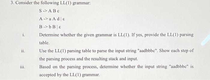 3. Consider the following LL(1) grammar: | Chegg.com