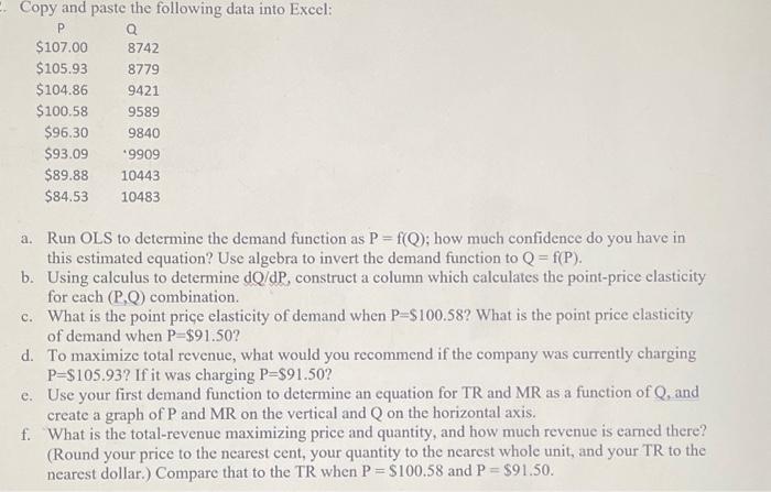 Solved Copy and paste the following data into Excel: a. Run | Chegg.com