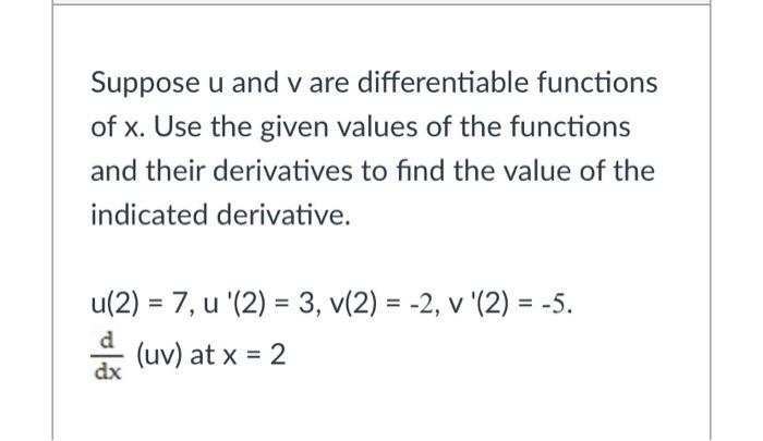 Solved Suppose u and v are differentiable functions of x. | Chegg.com