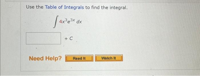 Solved Use the Table of Integrals to find the integral. | Chegg.com