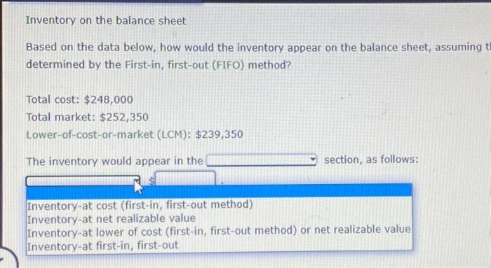 Solved Inventory on the balance sheet. Based on the data | Chegg.com