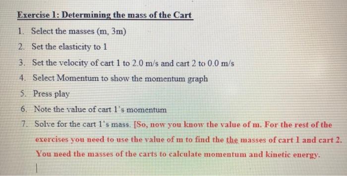 Solved Exercise 1: Determining the mass of the Cart 1. | Chegg.com