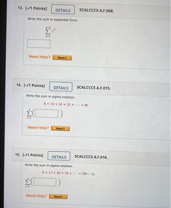 Solved [-/1 Points] SCALCCC5 A.F.008. Write the sum in | Chegg.com