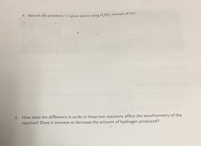 Solved 4. Rework the problems 1-3 given above using H, PO, | Chegg.com