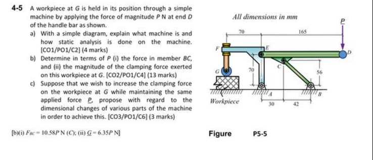 Solved 4-5 ﻿A workpiece at \( ﻿G \) ﻿is held in its position | Chegg.com