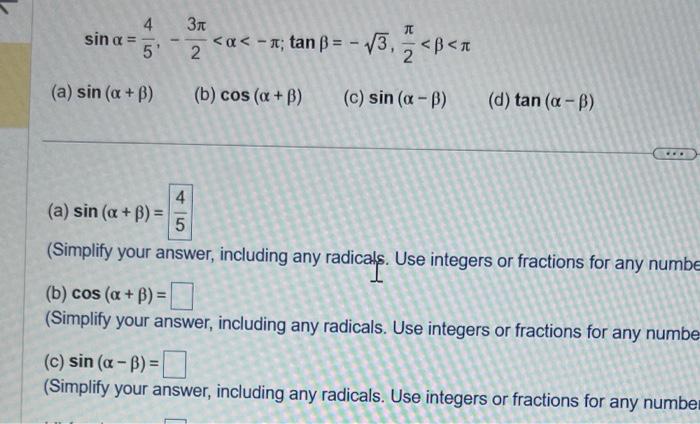 Solved sinα=54,−23π