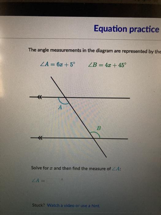 Solved Equation practice The angle measurements in the | Chegg.com
