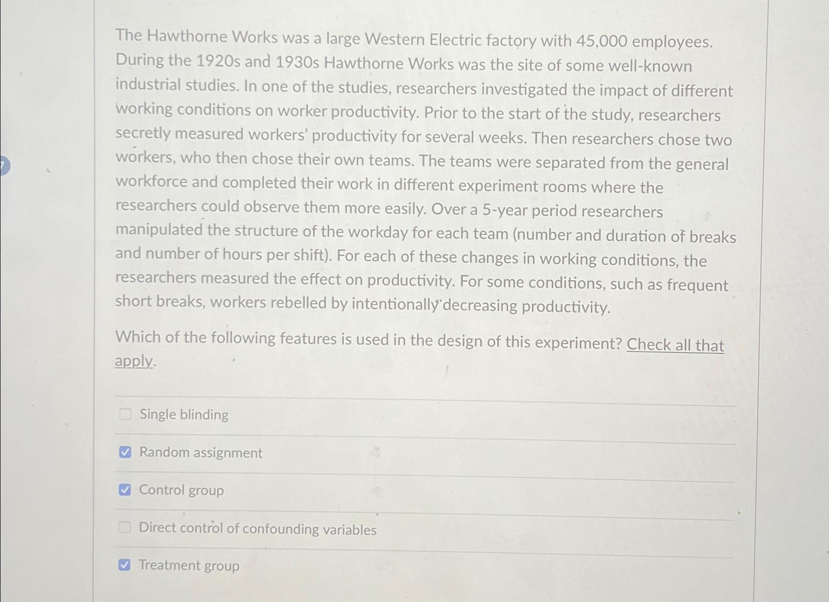 Solved The Hawthorne Works was a large Western Electric | Chegg.com