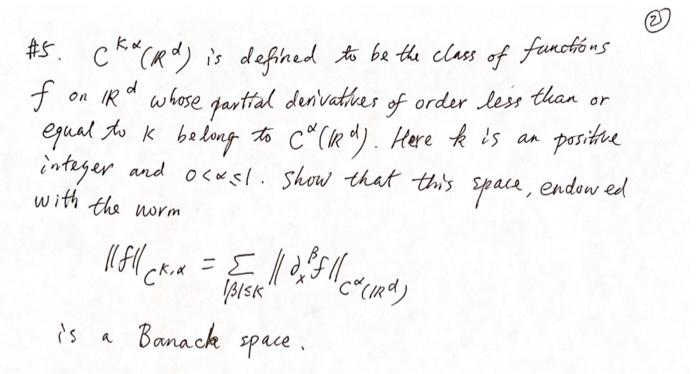Solved A5. Ckα(Rα) is defined to be the class of functions f | Chegg.com