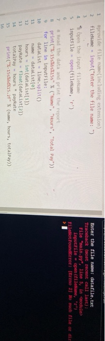 Solved Enter the file name: datafile.txt Traceback (most | Chegg.com