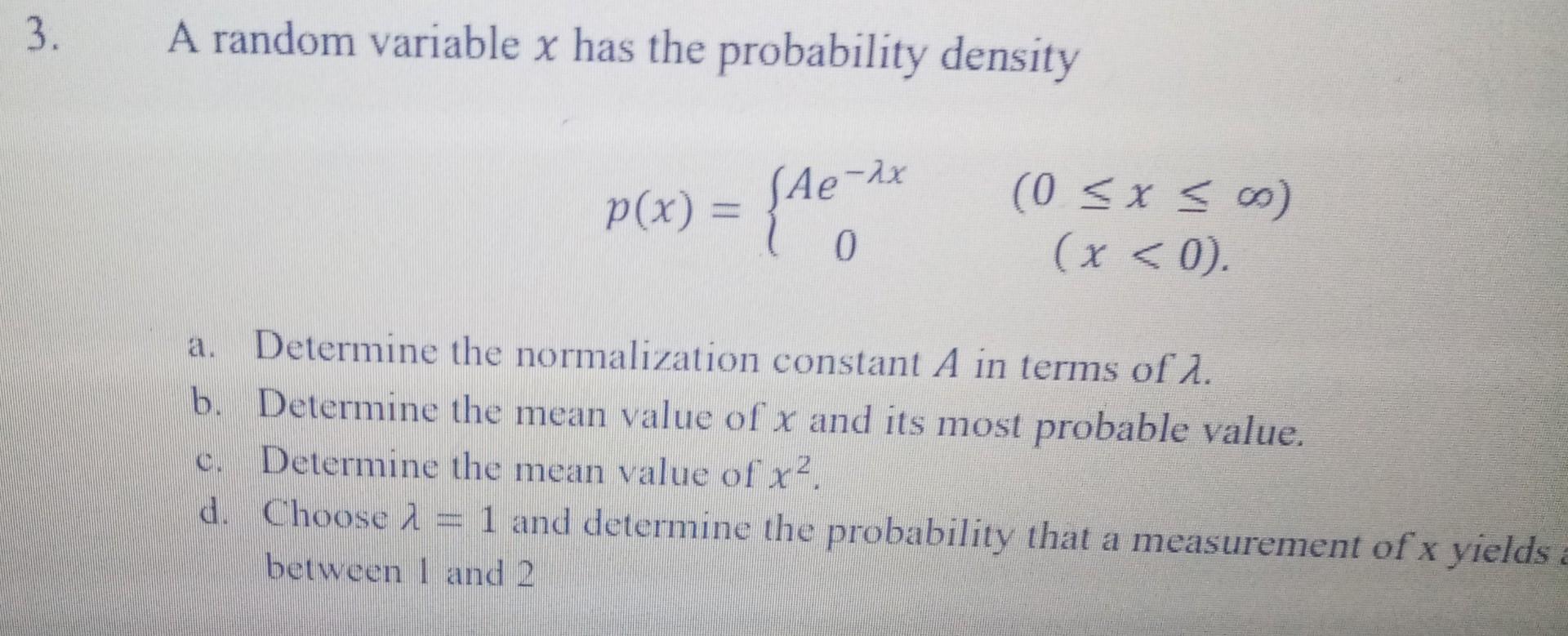 Solved A random variable x has the probability density | Chegg.com