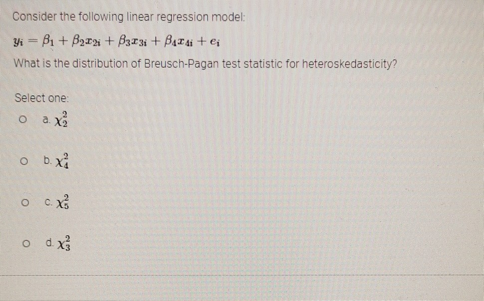 Solved Consider the following linear regression model: Yi - | Chegg.com