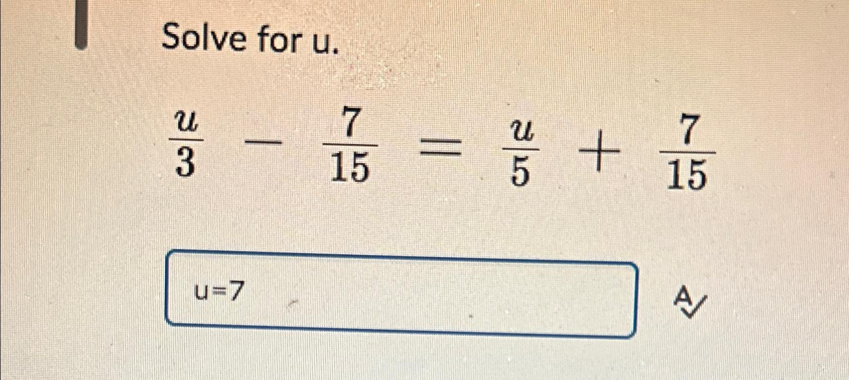 Solved Solve for u.u3-715=u5+715 | Chegg.com