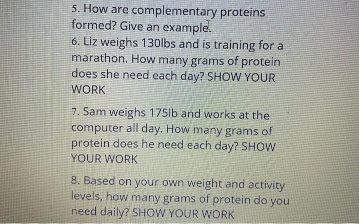 Solved 5. How are complementary proteins formed? Give an | Chegg.com