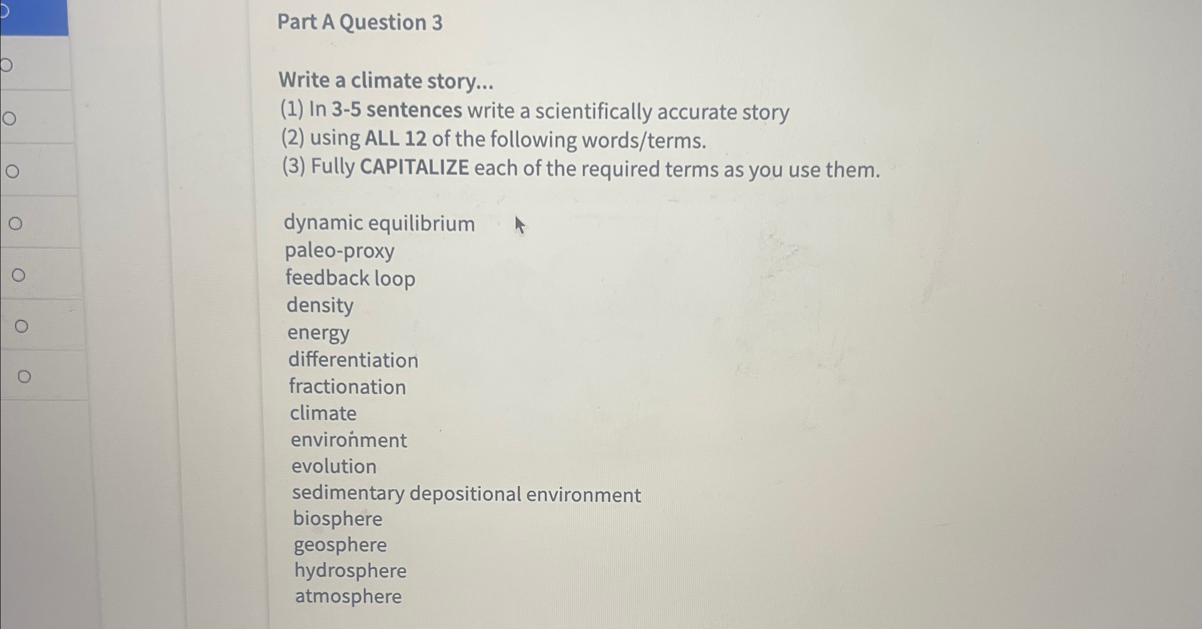 Solved Part A Question 3Write a climate story...(1) ﻿In 3-5 | Chegg.com