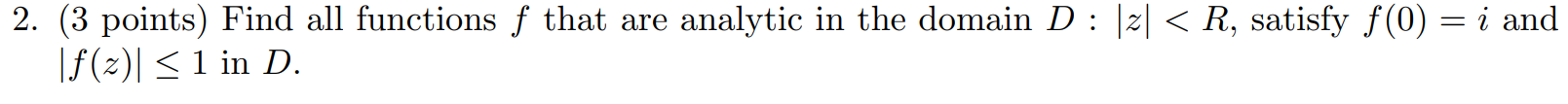Solved (3 ﻿points) ﻿Find all functions f ﻿that are analytic | Chegg.com