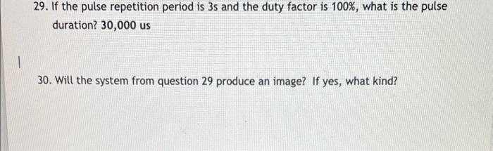 Solved 29. If the pulse repetition period is 3 s and the | Chegg.com