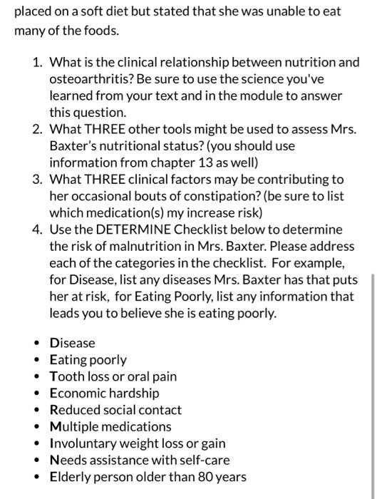 Solved Mrs. Baxter is an 83-year-old female who has lived | Chegg.com