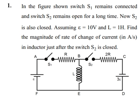 Solved In the figure shown switch S1 ﻿remains connected and | Chegg.com