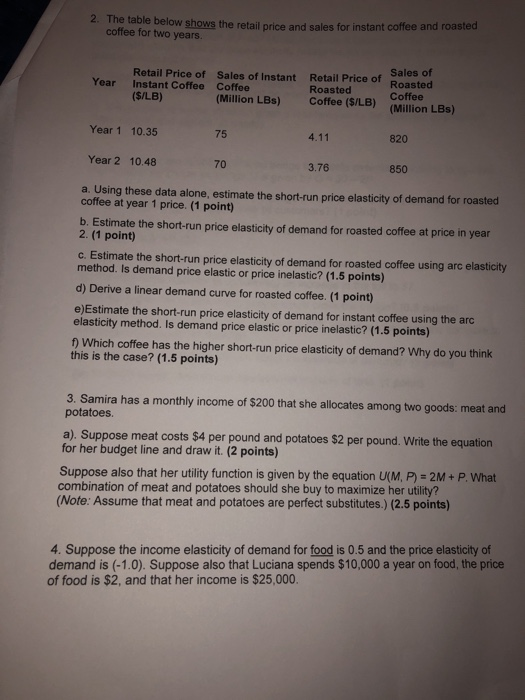 Solved Please solve the problem showing how you got the | Chegg.com