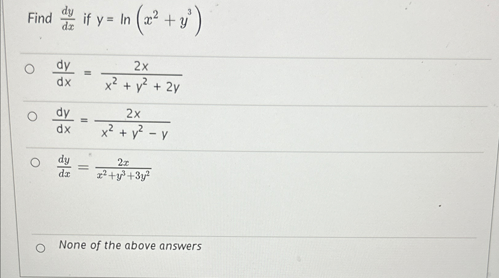 Solved Find dydx ﻿if | Chegg.com