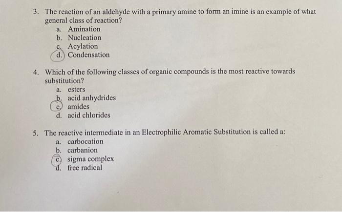 Solved 3. The reaction of an aldehyde with a primary amine | Chegg.com