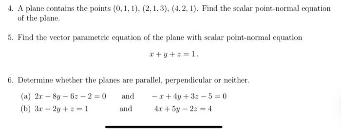Solved 4. A plane contains the points | Chegg.com