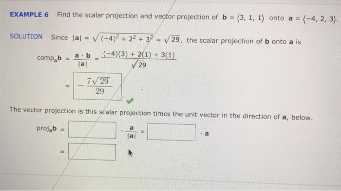 Solved EXAMPLE 6 Find the scalar projection and vector | Chegg.com