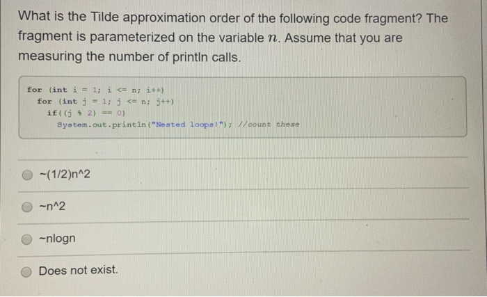Solved What Is The Tilde Approximation Order Of The