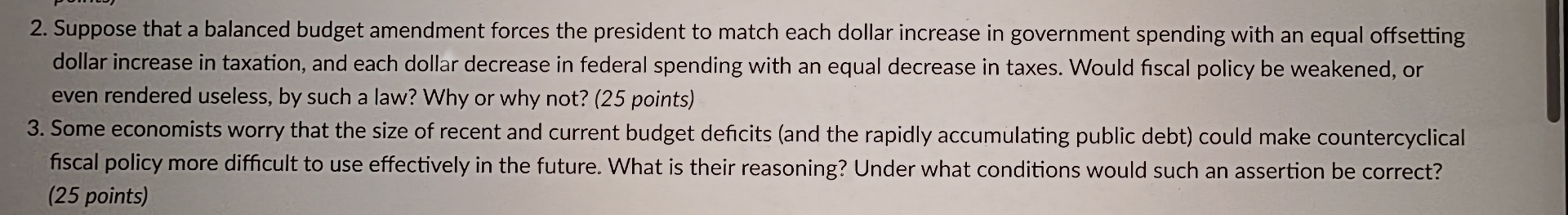 Solved Suppose that a balanced budget amendment forces the | Chegg.com