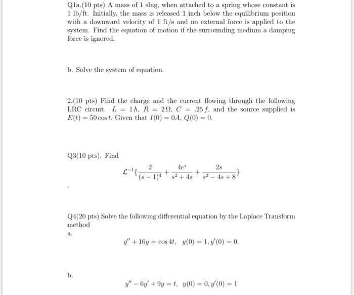 Solved Q1a.(10 pts) A mass of 1 slug, when attached to a | Chegg.com