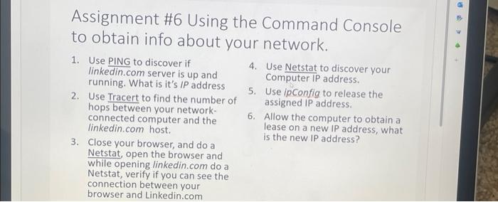 Solved Assignment \#6 Using the Command Console to obtain | Chegg.com