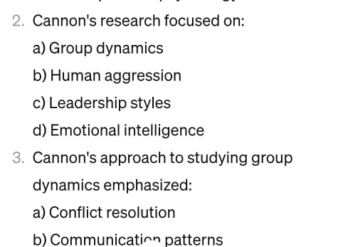 Solved Cannon's research focused on:a) ﻿Group dynamicsb) | Chegg.com