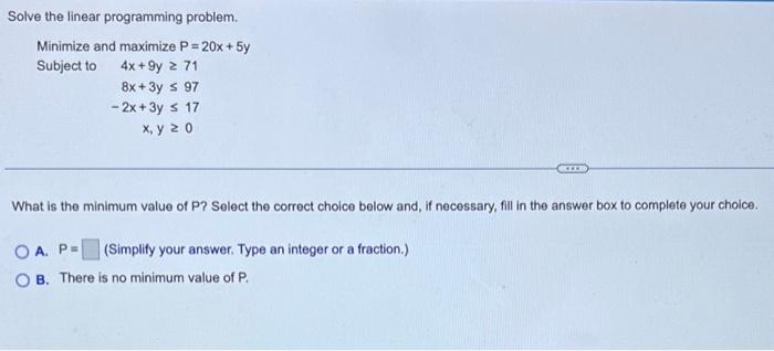 Solved Solve the linear programming problem. Minimize and | Chegg.com
