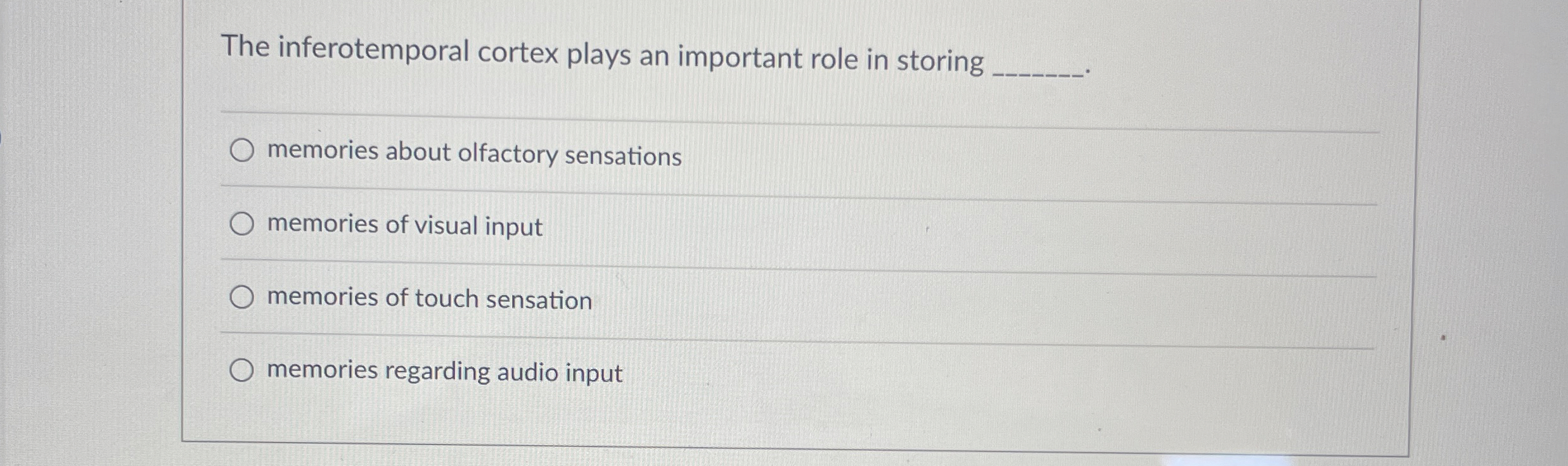 Solved The Inferotemporal Cortex Plays An Important Role In
